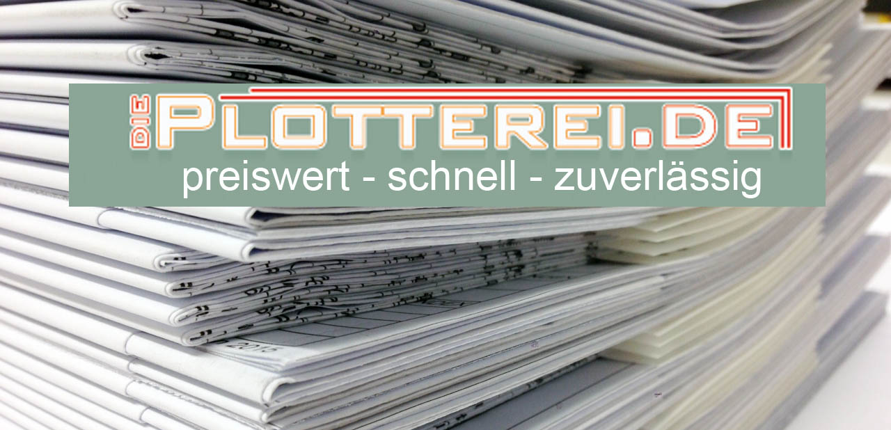 Plotservice | schnell-preiswert-zuverlässig